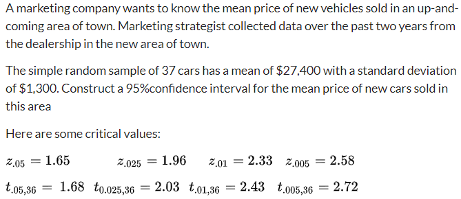 Solved A marketing company wants to know the mean price of | Chegg.com