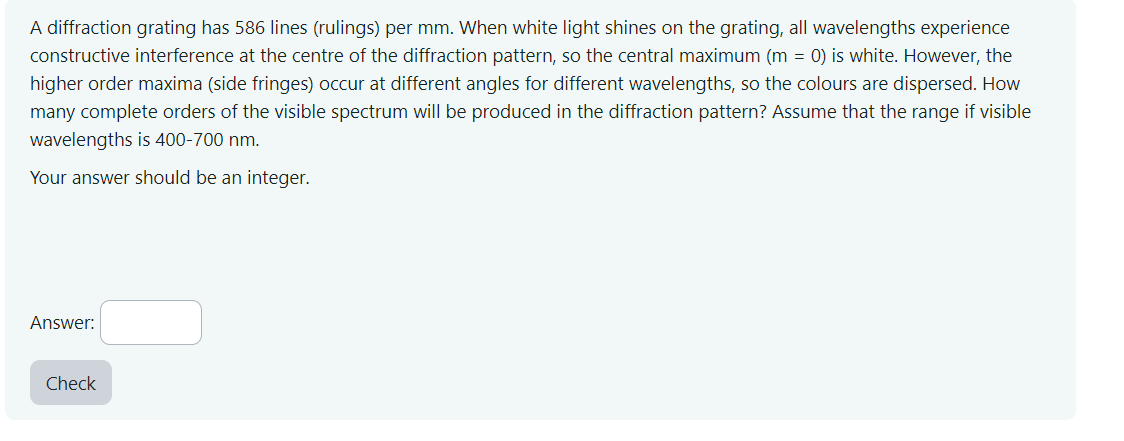 Solved A diffraction grating has 586 ﻿lines (rulings) ﻿per | Chegg.com