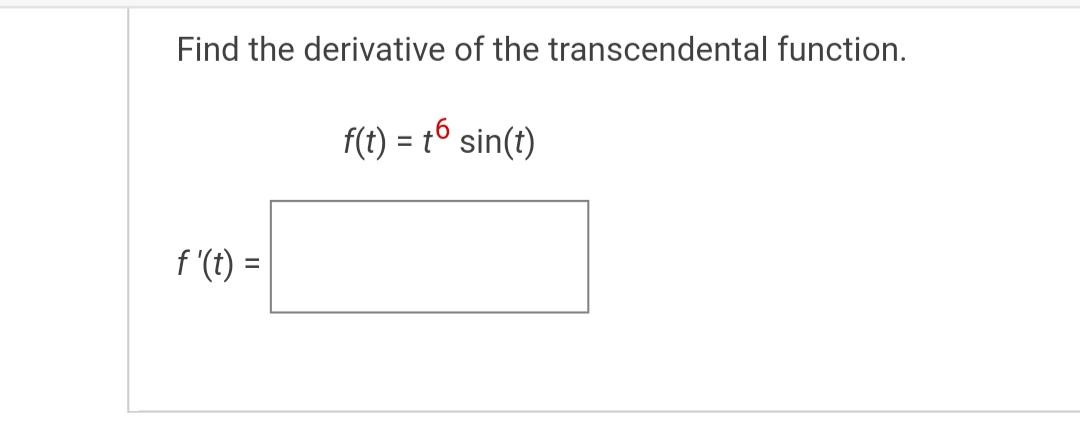 Solved Find the derivative of the transcendental function. | Chegg.com