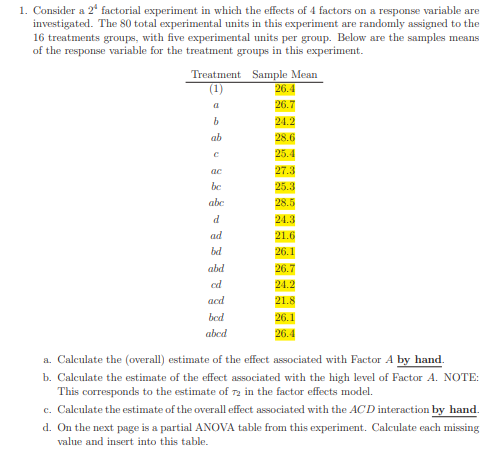 Solved 1. Consider a 2 factorial experiment in which the | Chegg.com