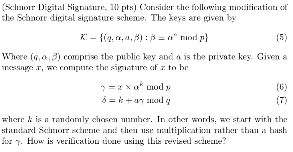 Schnorr Digital Signature, 10 pts) Consider the | Chegg.com