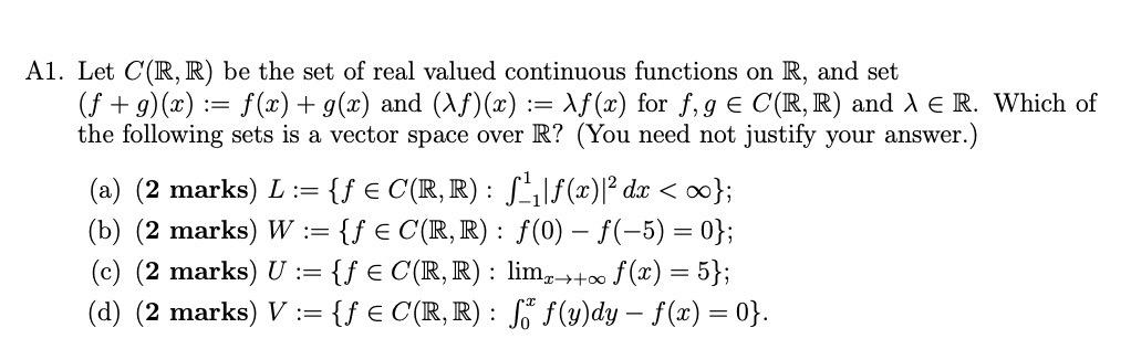 Solved Al. Let C(R, R) be the set of real valued continuous | Chegg.com