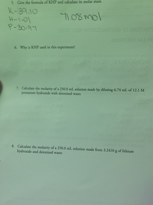 Solved 5. Give the formula of KHP and calculate its molar | Chegg.com