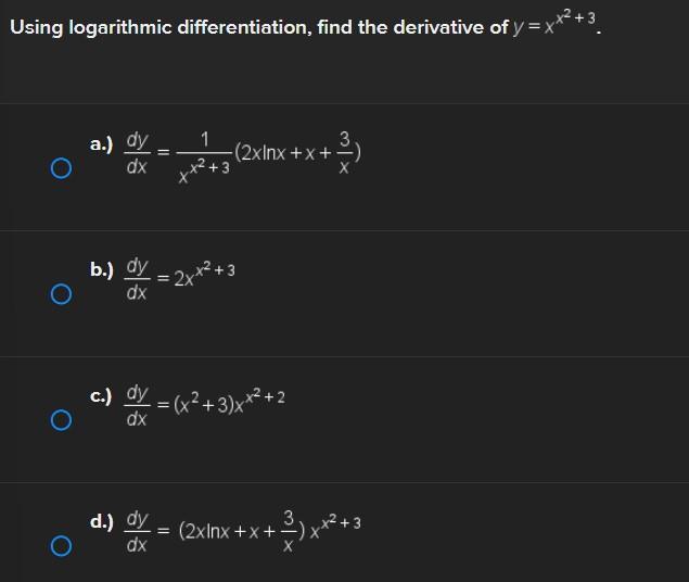 Solved Using logarithmic differentiation, find the | Chegg.com