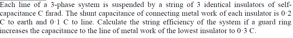 Solved Each line of a 3-phase system is suspended by a | Chegg.com