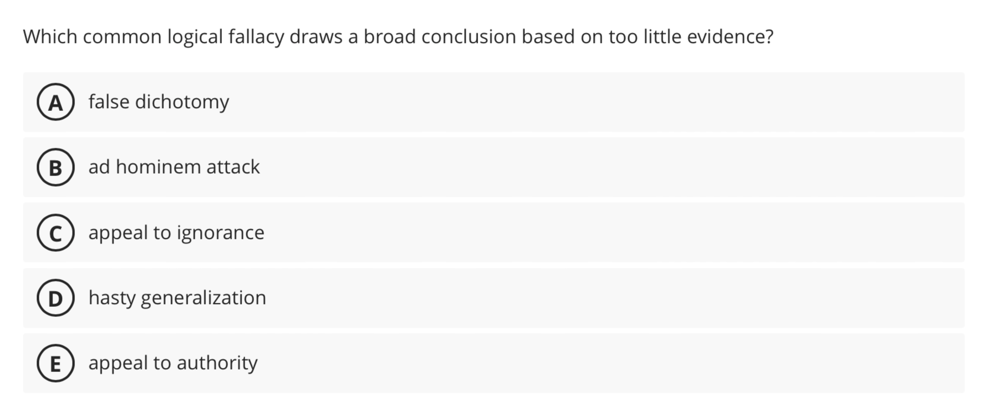 Solved Which common logical fallacy draws a broad conclusion | Chegg.com