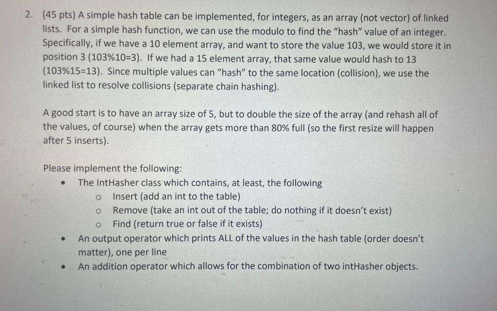 Solved 2 45 Pts A Simple Hash Table Can Be Implemented 5467