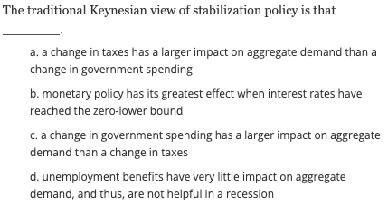 Solved he traditional Keynesian view of stabilization policy | Chegg.com