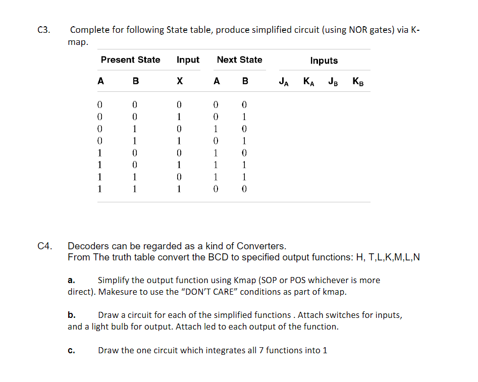 Solved C3. Complete for following State table, produce | Chegg.com