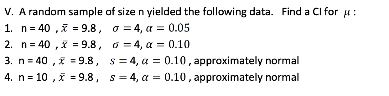 Solved V. A random sample of size n yielded the following | Chegg.com