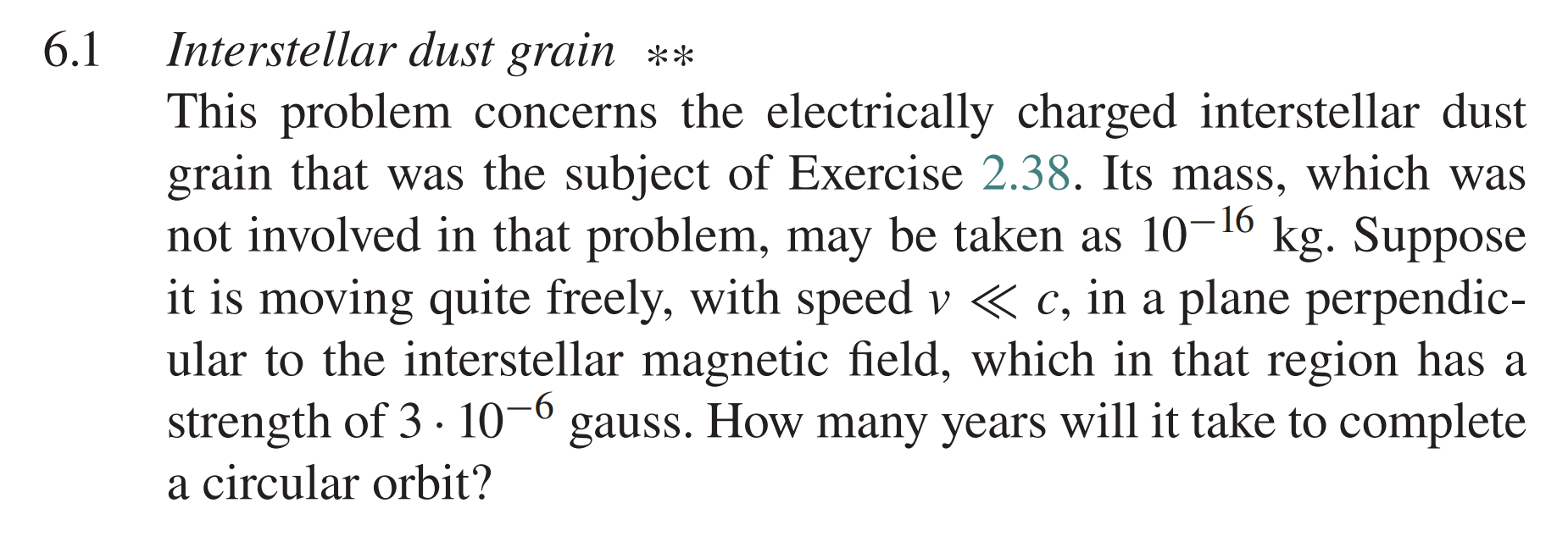 Solved 5 1 Interstellar Dust Grain This Problem Concerns