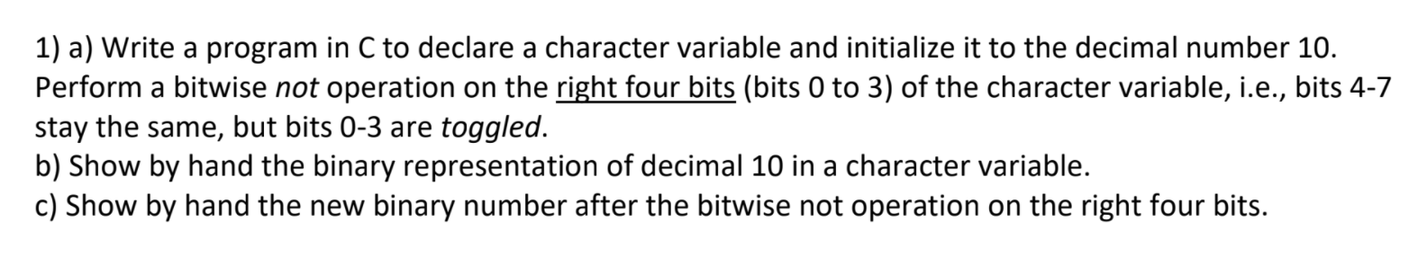 Solved 1 A Write A Program In C To Declare A Character 