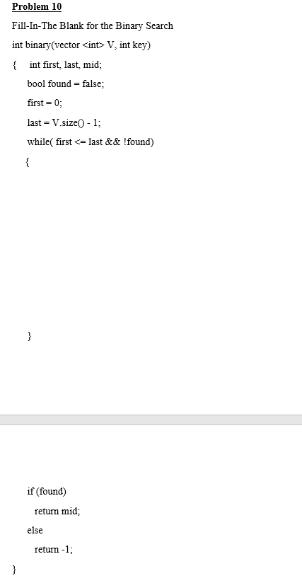 Solved Problem 10 Fill-In-The Blank for the Binary Search | Chegg.com