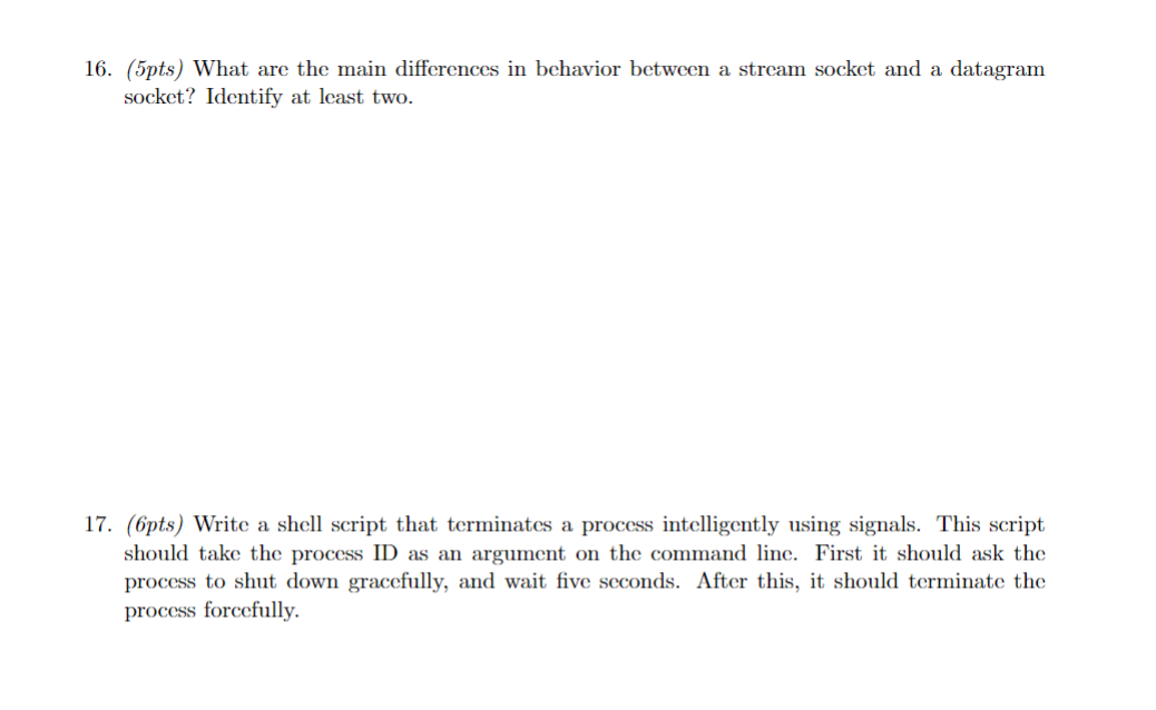Solved 16. (5pts) What are the main differences in behavior | Chegg.com
