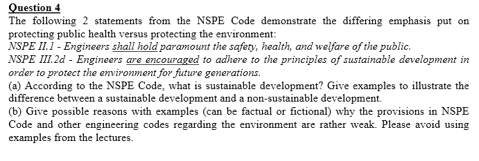 Solved Question 4 The following 2 statements from the NSPE | Chegg.com