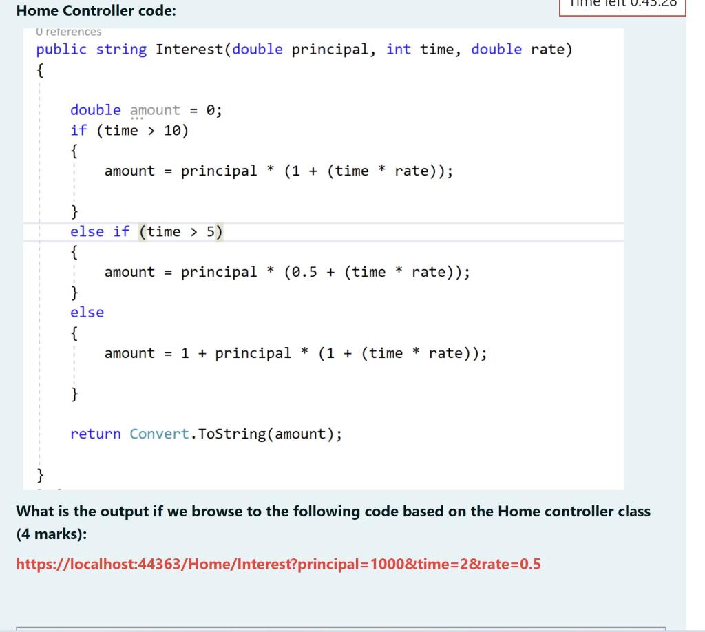 Solved Home Controller code: public string Interest(double | Chegg.com