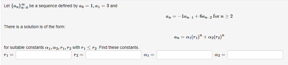 Solved Let {an}n=0∞ ﻿be a sequence defined by a0=1,a1=3 | Chegg.com