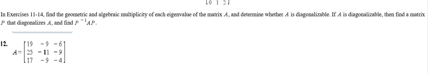 Solved find the geometric and algebraic multiplicity of each | Chegg.com