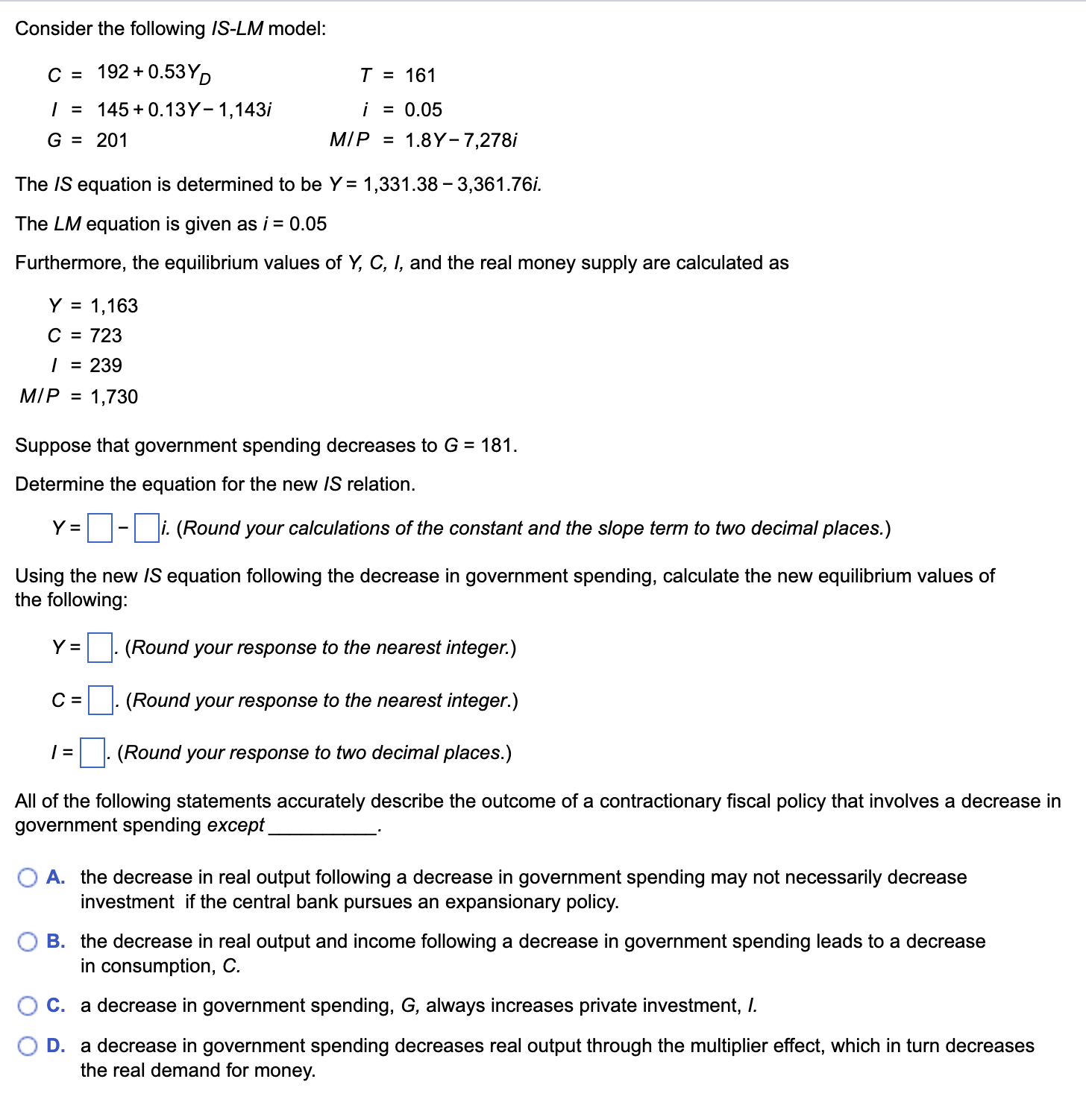 Solved Consider the following IS-LM | Chegg.com
