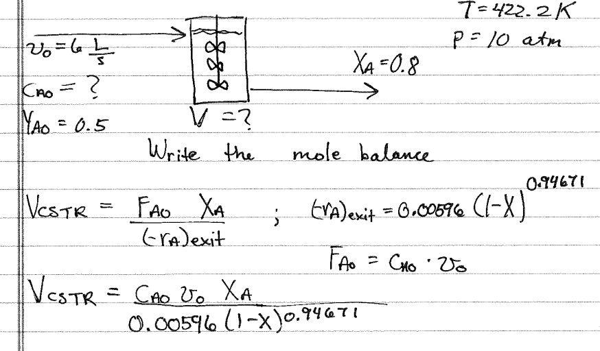 Solved What would be the volume of the CSTR required to | Chegg.com