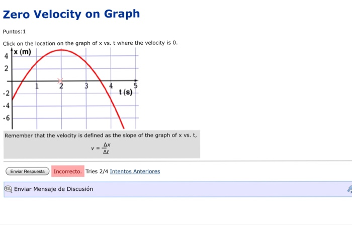 Solved Zero Velocity on Graph Puntos: 1 Click on the | Chegg.com