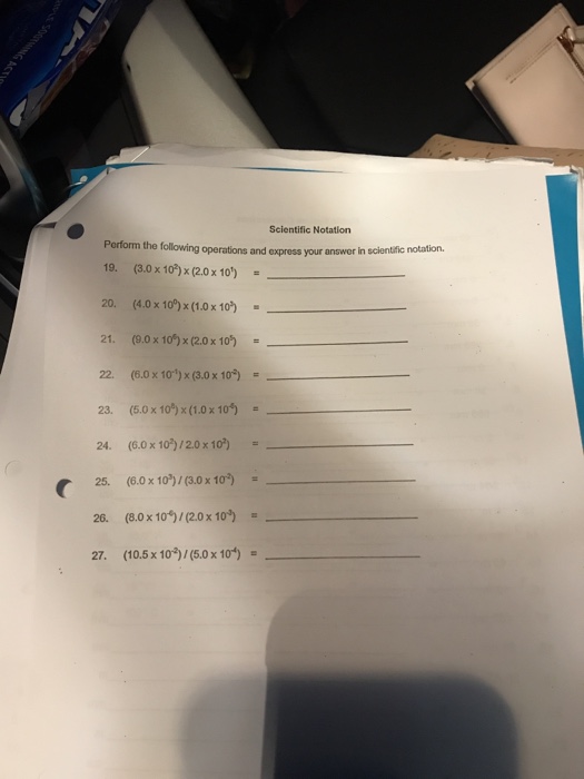 Solved Scientific Notation Perform The Following Operations