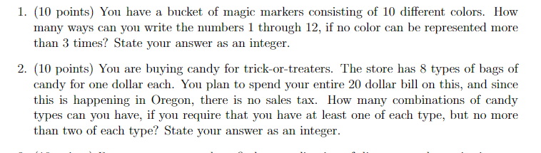 Solved 1. (10 points) You have a bucket of magic markers | Chegg.com