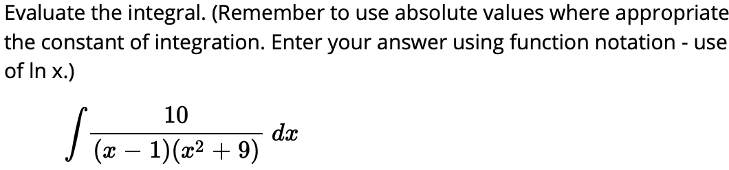 Solved Evaluate the integral. (Remember to use absolute | Chegg.com