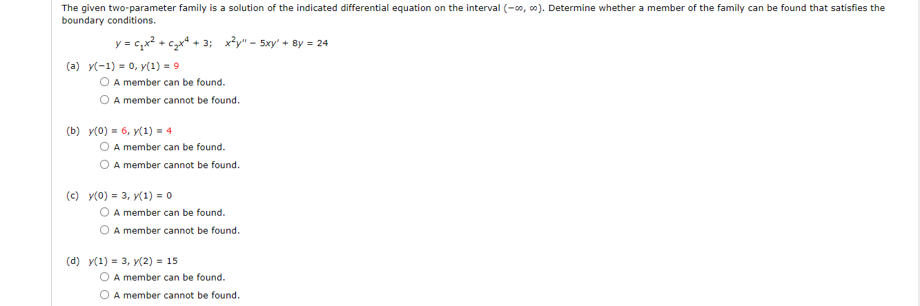 Solved The given two-parameter family is a solution of the | Chegg.com