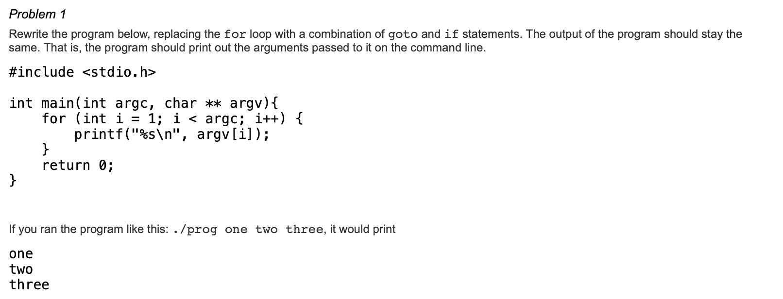 Solved Problem 1 Rewrite the program below, replacing the | Chegg.com