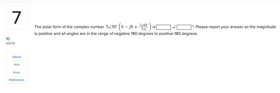 Solved The polar form of the complex number | Chegg.com