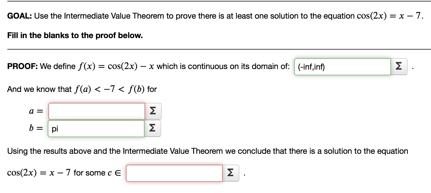Solved GOAL: Use the Intermediate Value Theorem to prove | Chegg.com