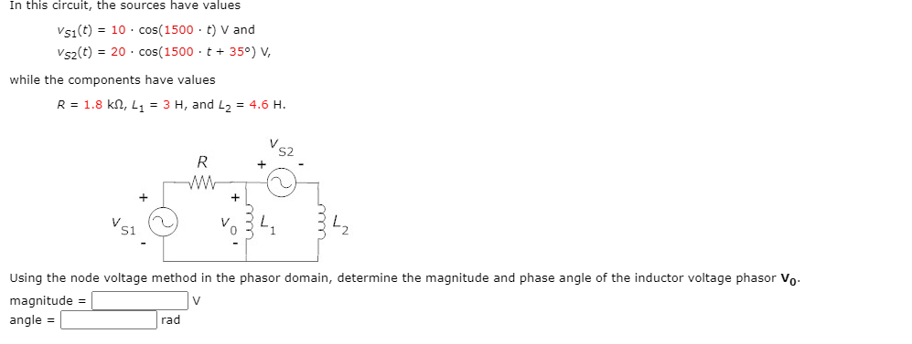 Solved In this circuit, the sources have values Vsi(t) = 10. | Chegg.com