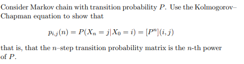 Solved Consider Markov chain with transition probability P. | Chegg.com