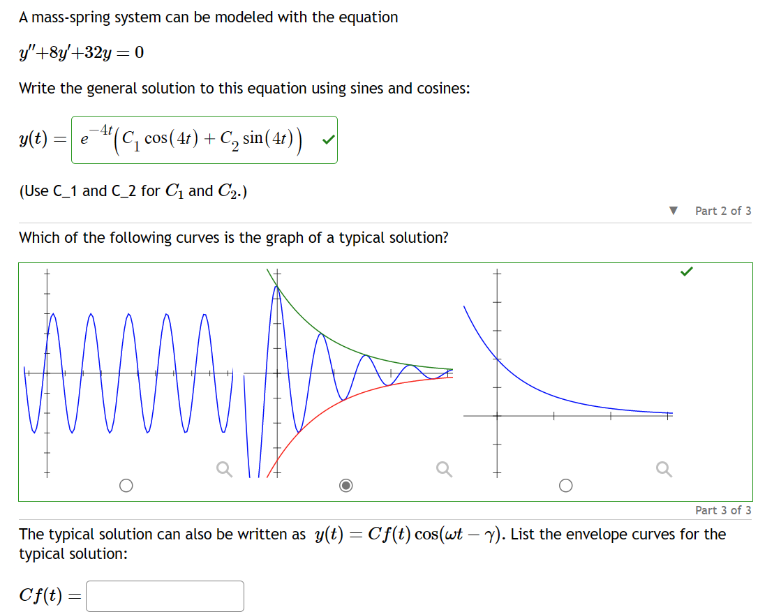 Solved A mass-spring system can be modeled with the equation | Chegg.com