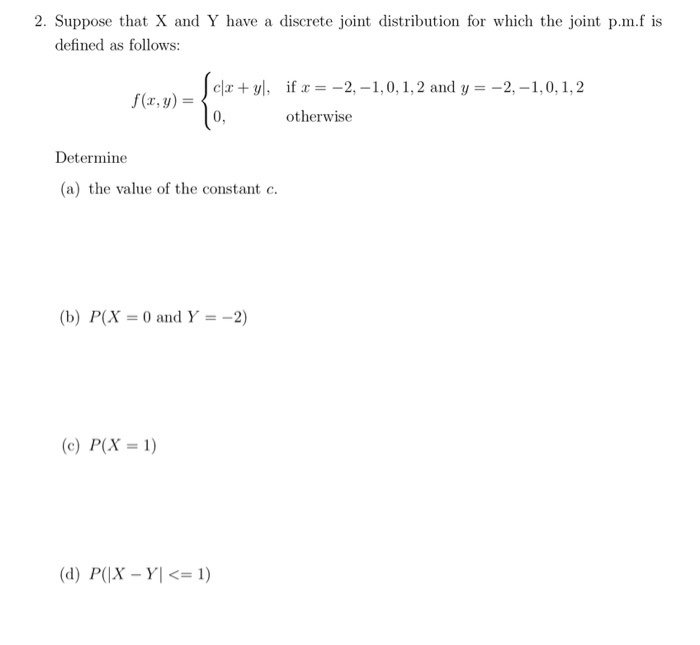 Solved 2. Suppose that X and Y have a discrete joint | Chegg.com