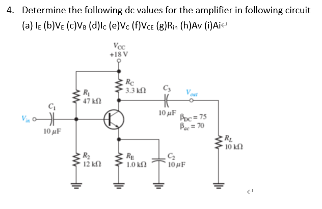 Solved Finding IE VE VB IC VC VCE AV | Chegg.com
