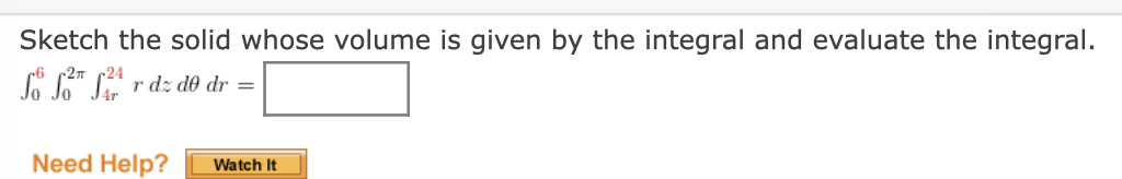 Solved Sketch the solid whose volume is given by the | Chegg.com