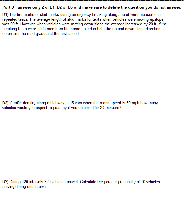 Solved Part D - answer only 2 of D1, D2 or D3 and make sure | Chegg.com