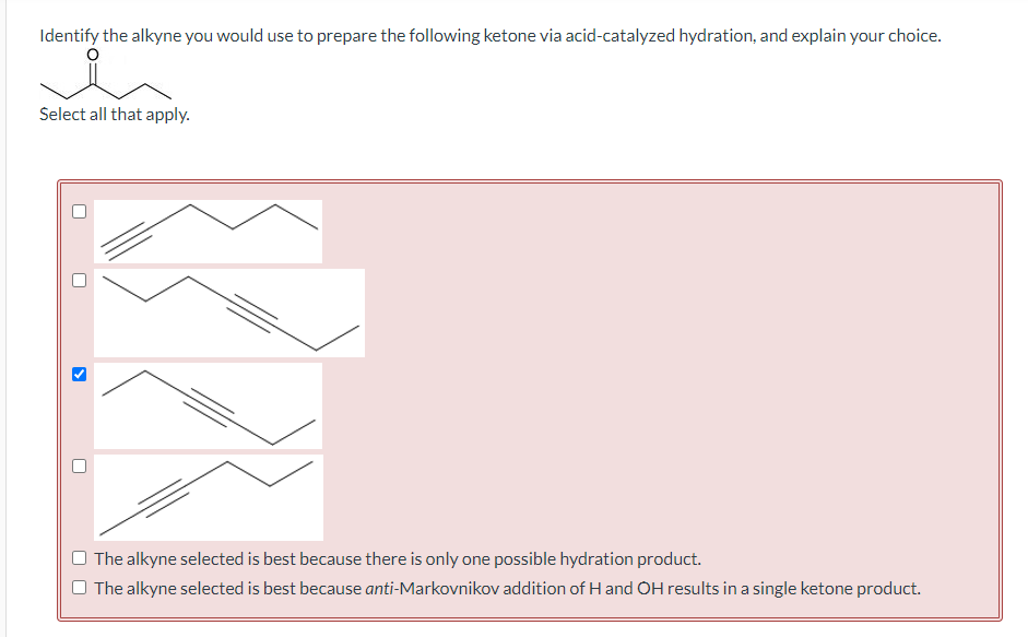Solved Identify the alkyne you would use to prepare the | Chegg.com