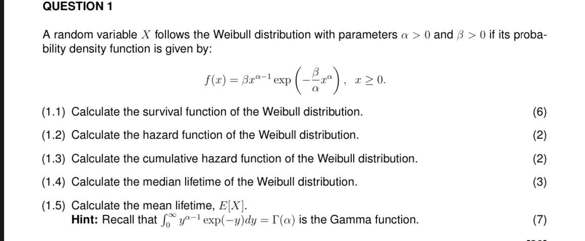 Solved QUESTION 1 A random variable X follows the Weibull | Chegg.com