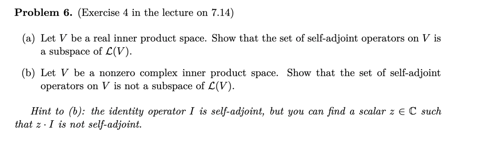 Solved Problem 6. (Exercise 4 in the lecture on 7.14) (a) | Chegg.com