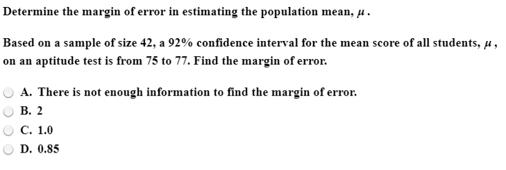 Solved Determine the margin of error in estimating the | Chegg.com