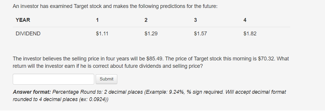 Solved An investor has examined Target stock and makes the | Chegg.com