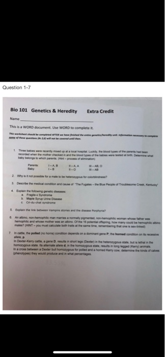 Question 1-7 Bio 101 Genetics & Heredity Extra Credit | Chegg.com
