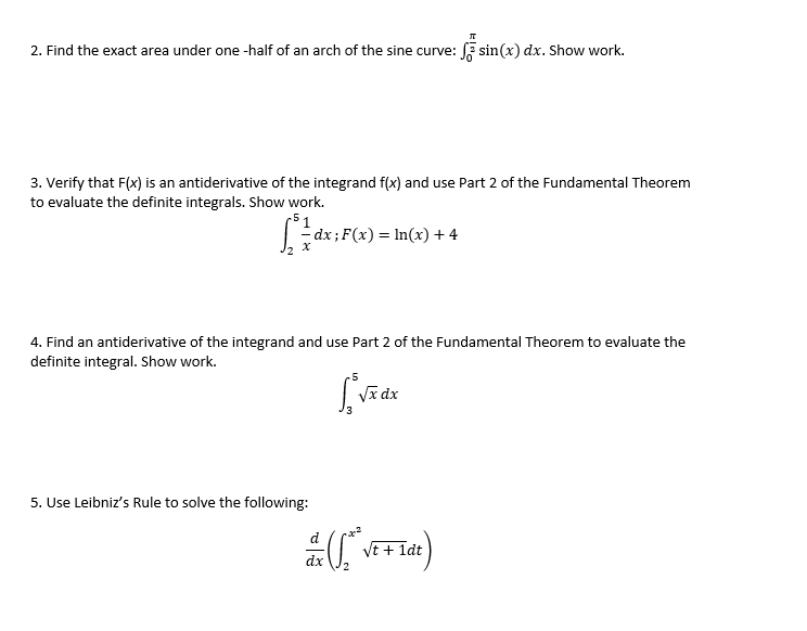 Solved л 2. Find the exact area under one-half of an arch of | Chegg.com