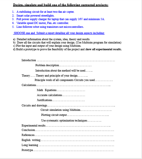 Solved Desien, simulate and build one of the following | Chegg.com