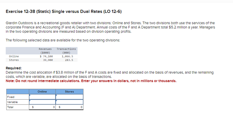 Solved Exercise 12-38 (Static) Single versus Dual Rates (LO | Chegg.com