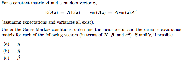 Solved For a constant matrix A and a random vector z, | Chegg.com