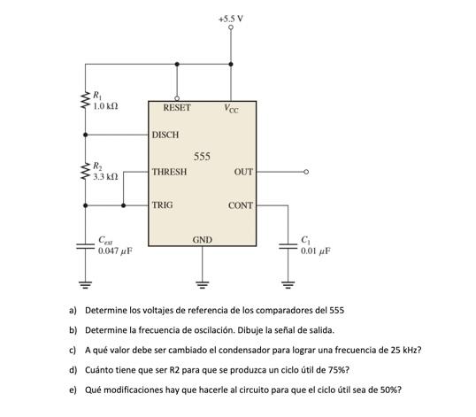 Solved +5.5 V w ER 1.Ο ΚΩ RESET VCC DISCH 555 THRESH W R: | Chegg.com